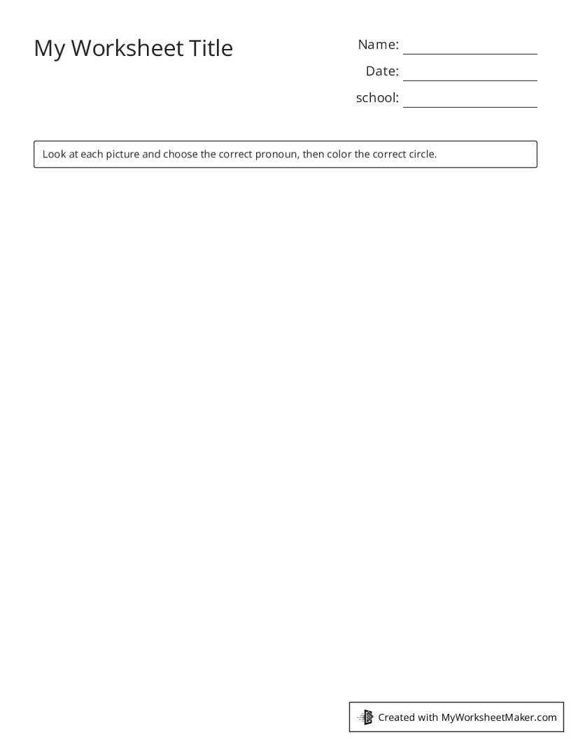 My Worksheet Title - My Worksheet Maker: Create Your Own Worksheets