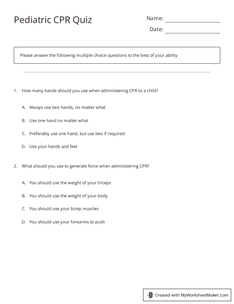 Pediatric CPR Quiz - My Worksheet Maker: Create Your Own Worksheets