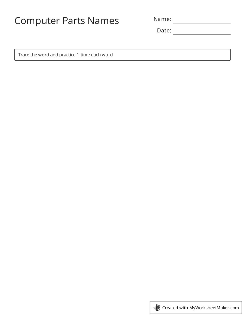Computer Parts Names - My Worksheet Maker: Create Your Own Worksheets