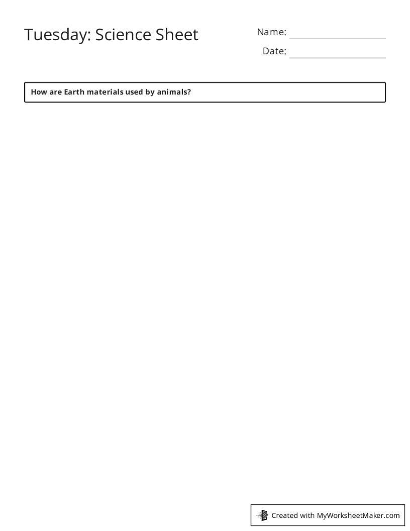 Tuesday: Science Sheet - My Worksheet Maker: Create Your Own Worksheets