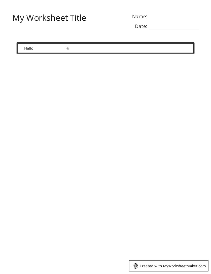 My Worksheet Title - My Worksheet Maker: Create Your Own Worksheets