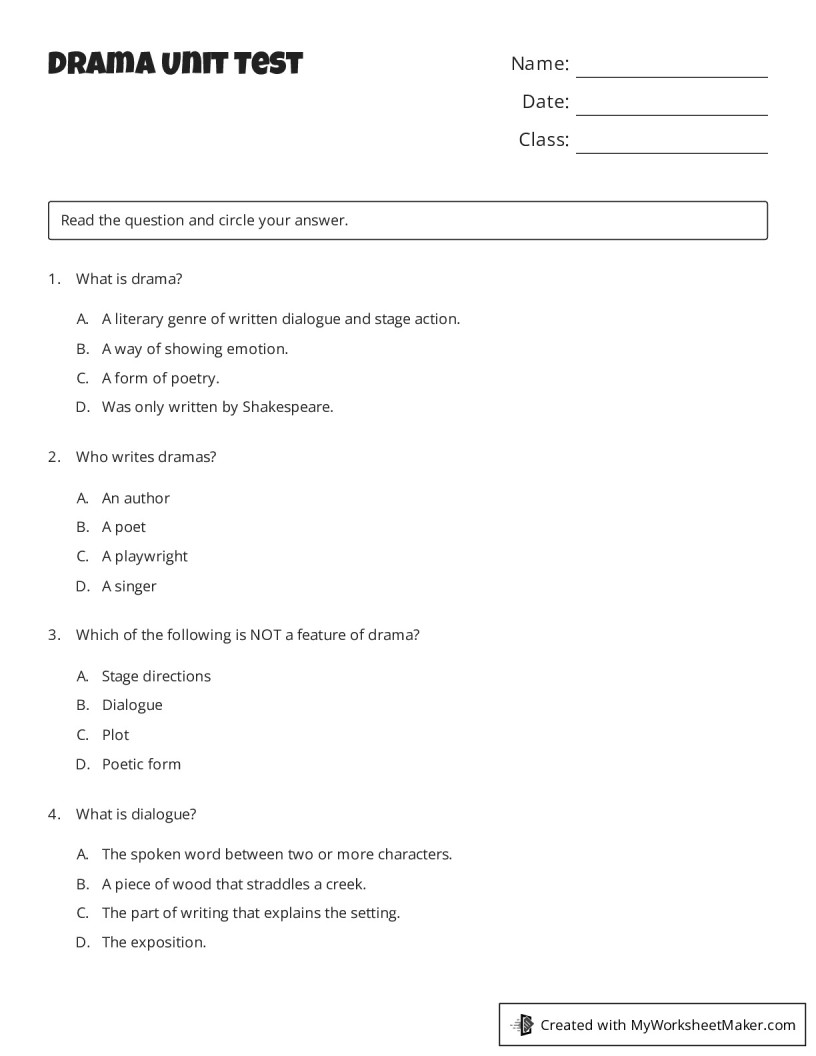 Drama Unit Test - My Worksheet Maker: Create Your Own Worksheets