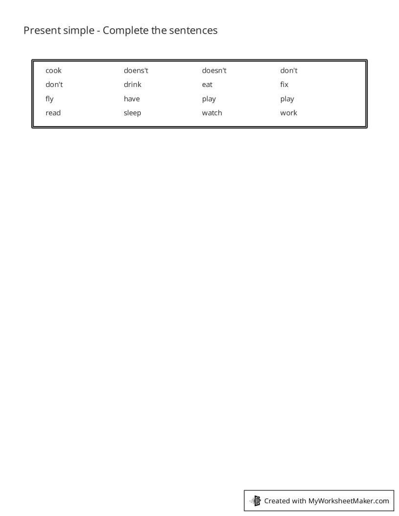 Present Simple Complete The Sentences My Worksheet Maker Create
