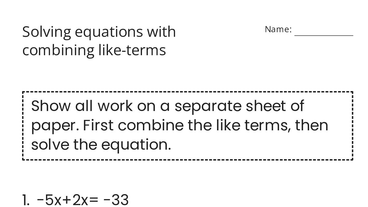 Solving equations with combining like-terms - My Worksheet Maker ...