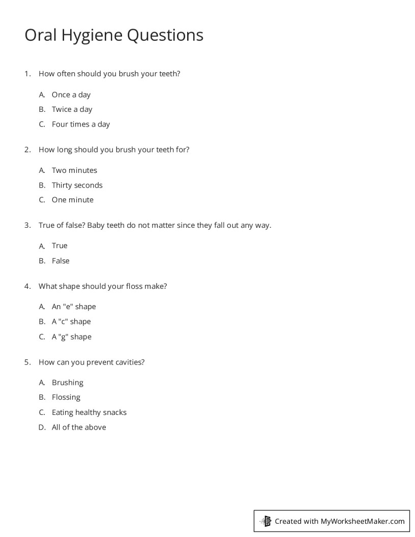 Oral Hygiene Questions - My Worksheet Maker: Create Your Own Worksheets