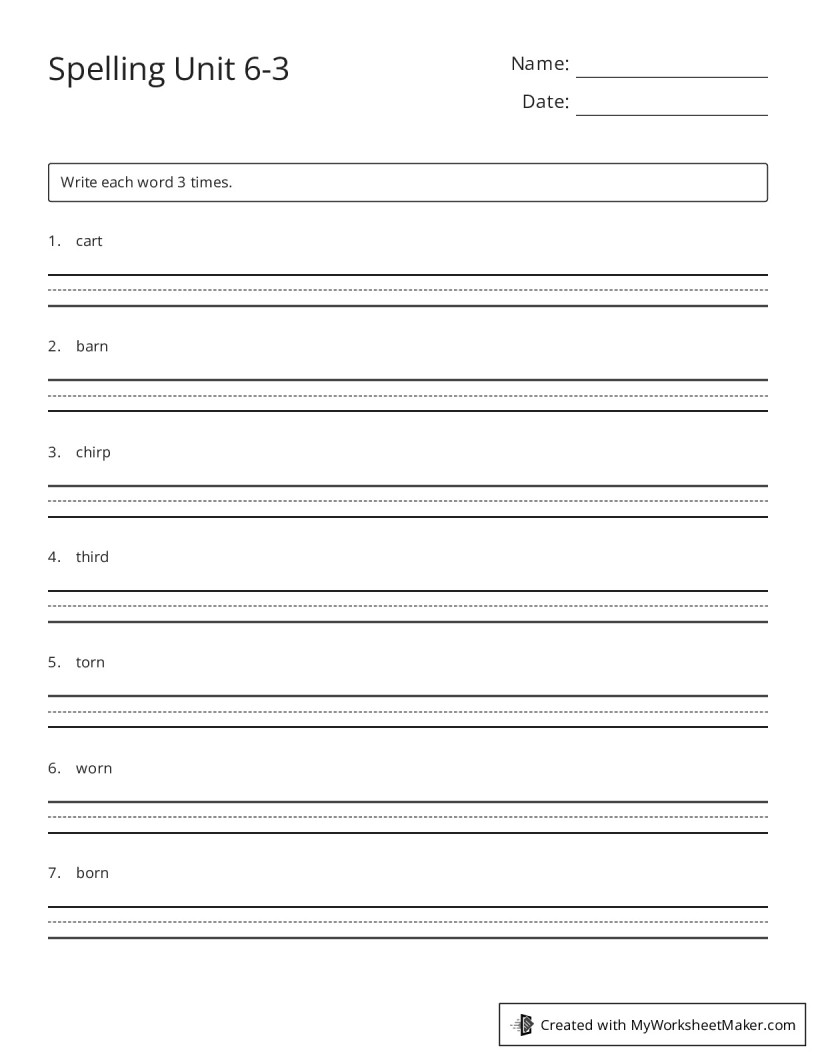 Spelling Unit 6-3 - My Worksheet Maker: Create Your Own Worksheets