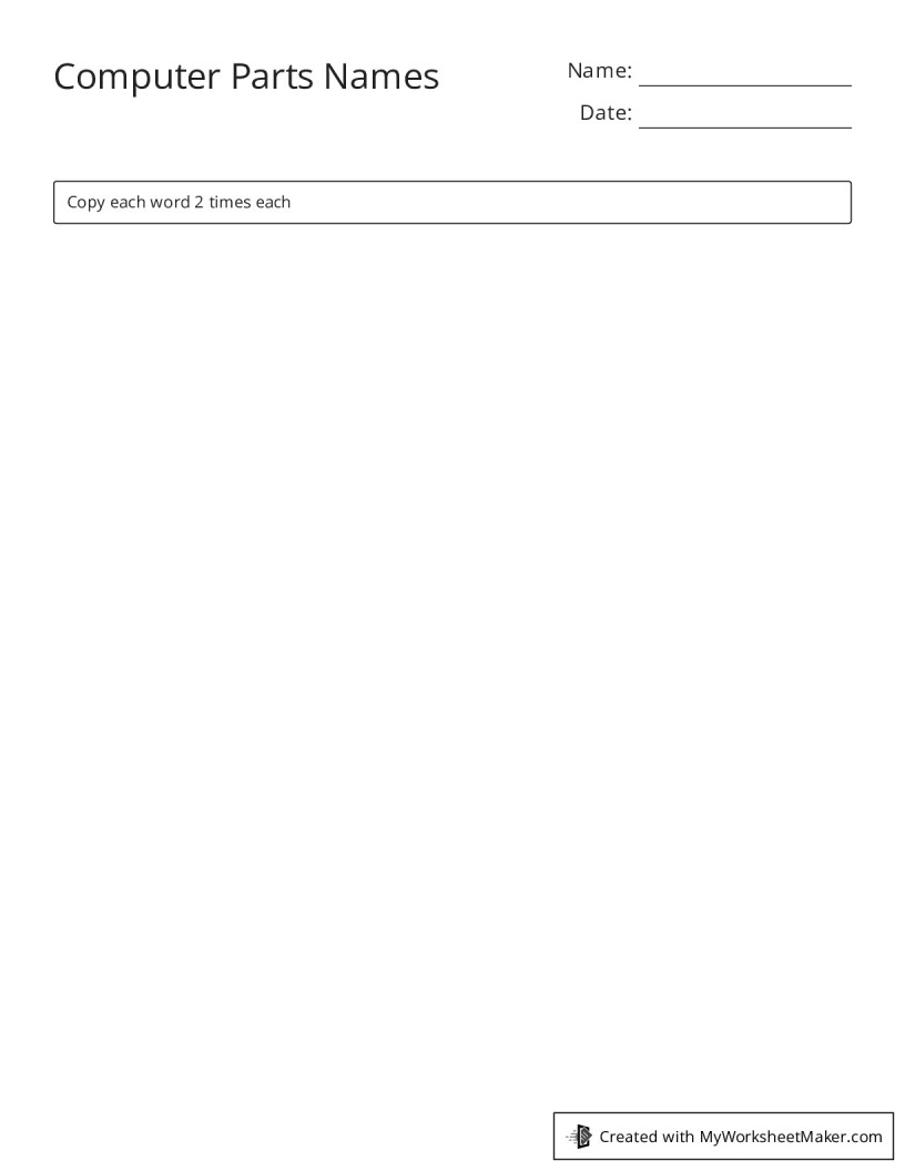 Computer Parts Names - My Worksheet Maker: Create Your Own Worksheets