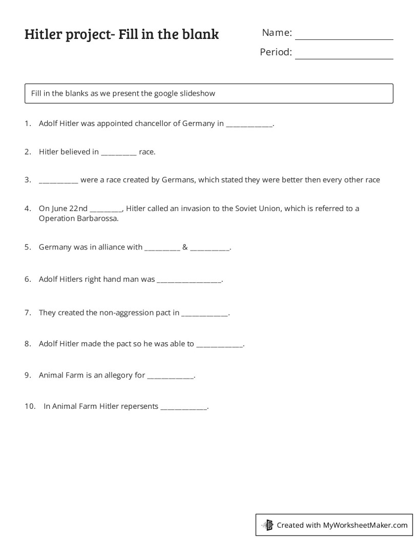 Hitler project- Fill in the blank - My Worksheet Maker: Create Your Own ...