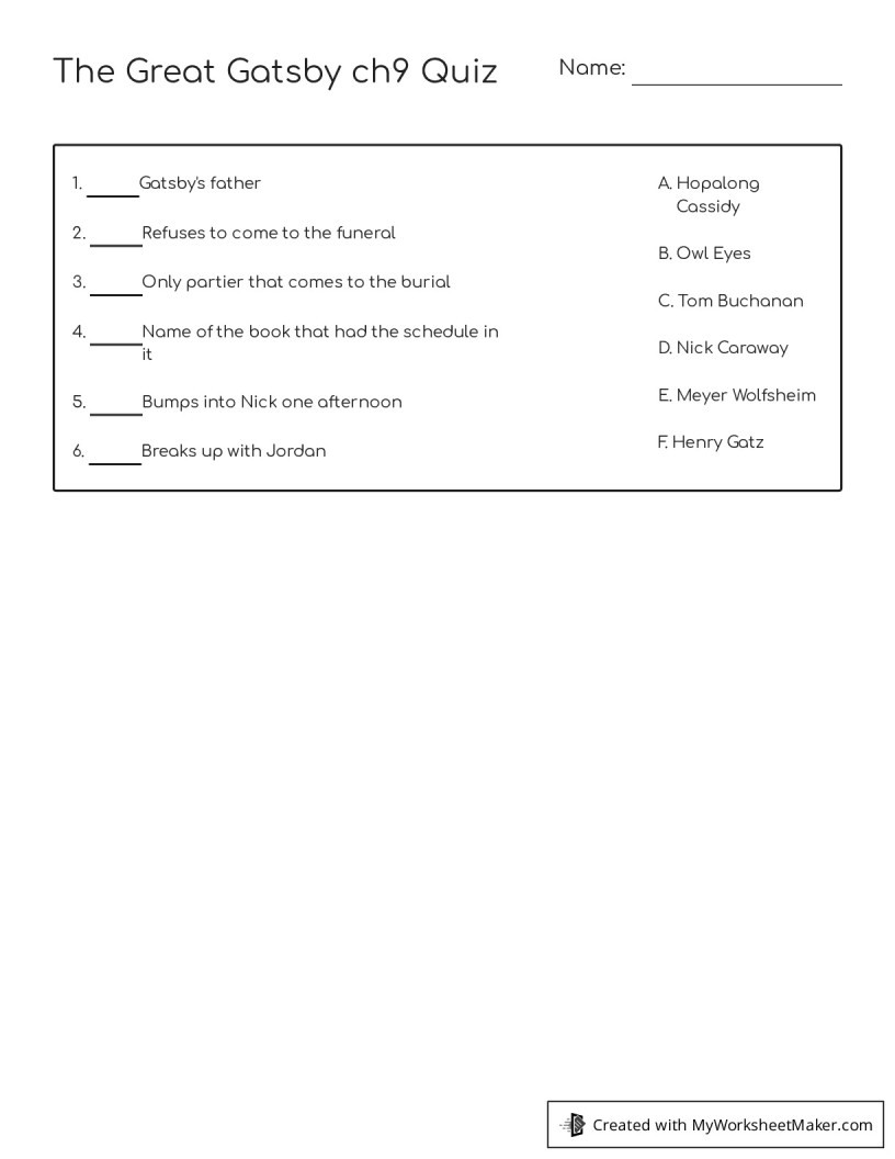The Great Gatsby ch9 Quiz - My Worksheet Maker: Create Your Own Worksheets