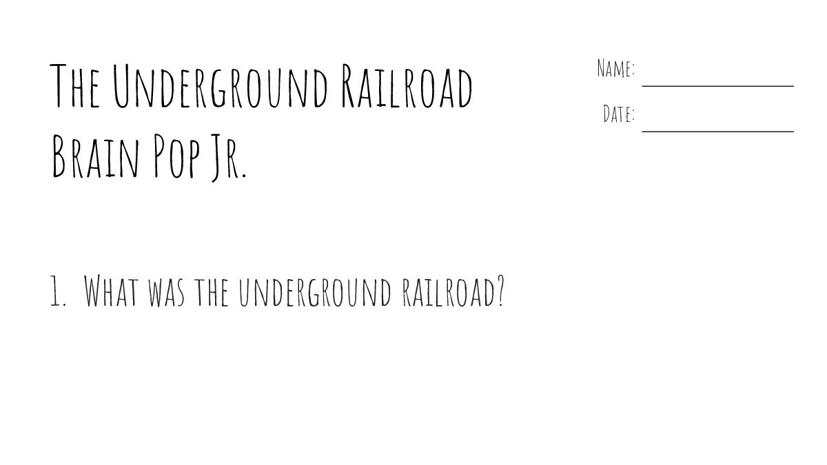 The Underground Railroad Brain Pop Jr. - My Worksheet Maker: Create ...