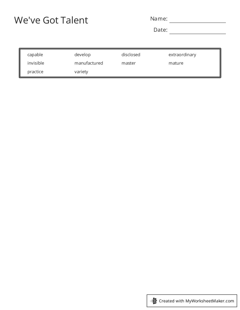 We've Got Talent - My Worksheet Maker: Create Your Own Worksheets