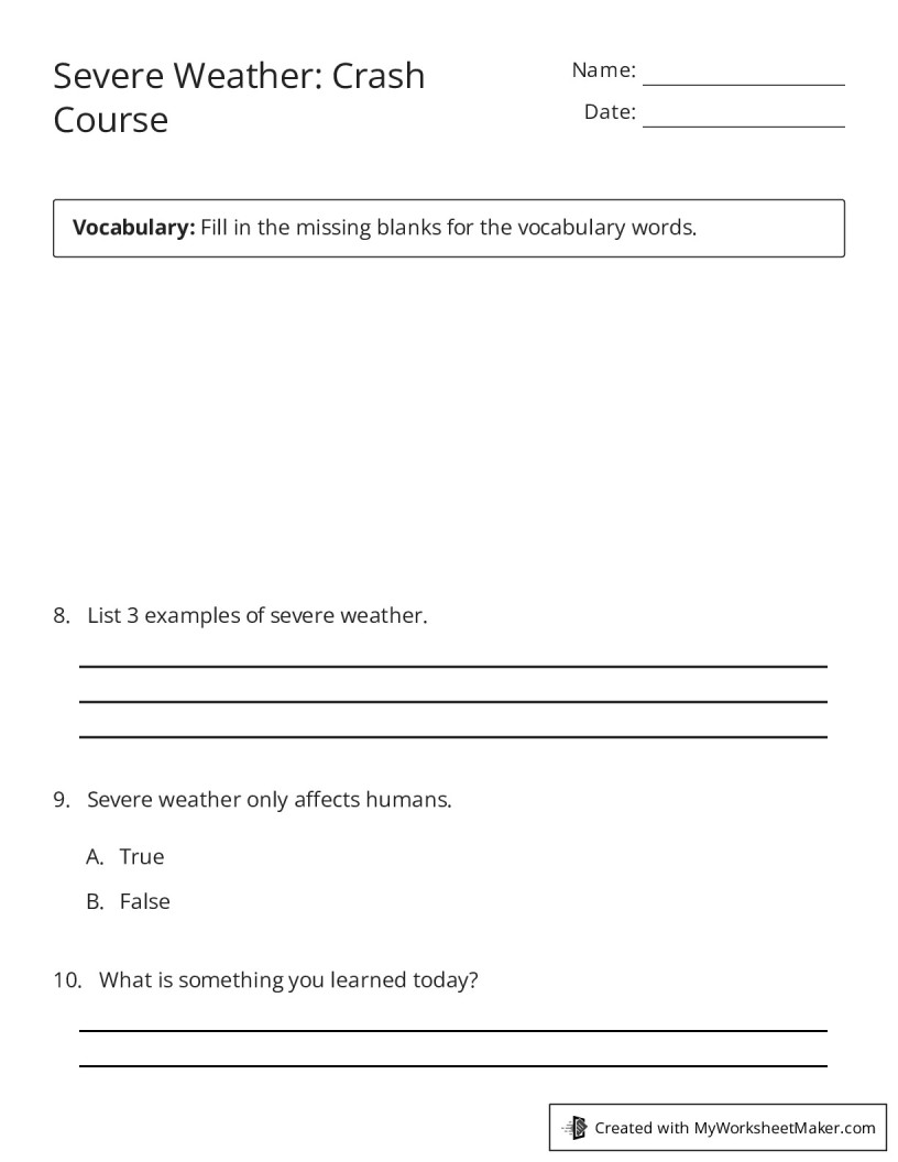 Severe Weather: Crash Course - My Worksheet Maker: Create Your Own ...
