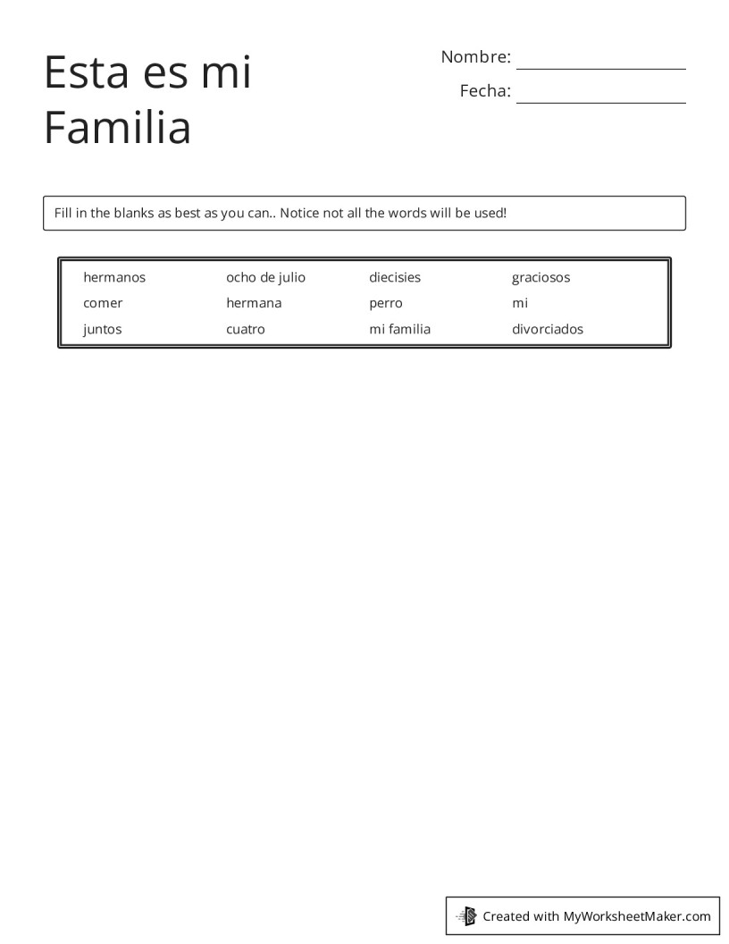 Esta es mi Familia - My Worksheet Maker: Create Your Own Worksheets