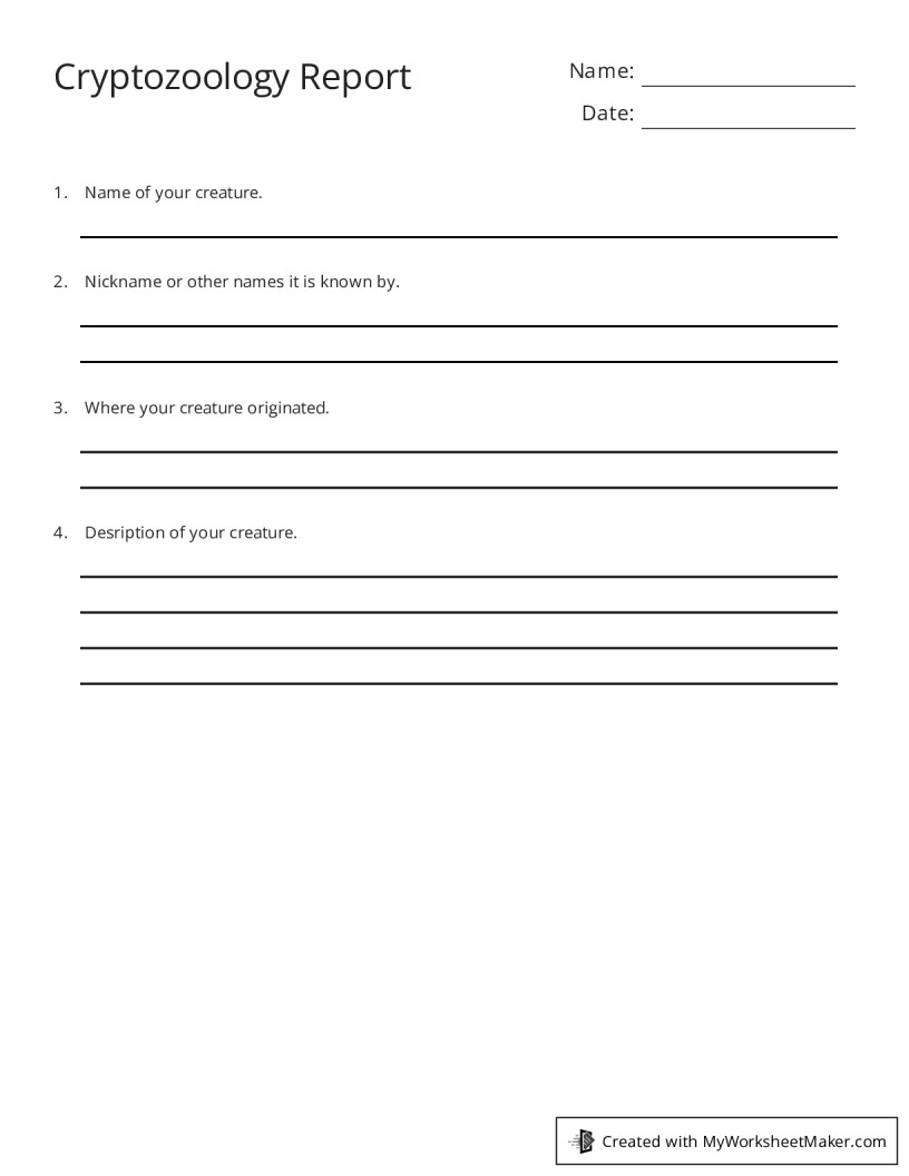 Cryptozoology Report - My Worksheet Maker: Create Your Own Worksheets