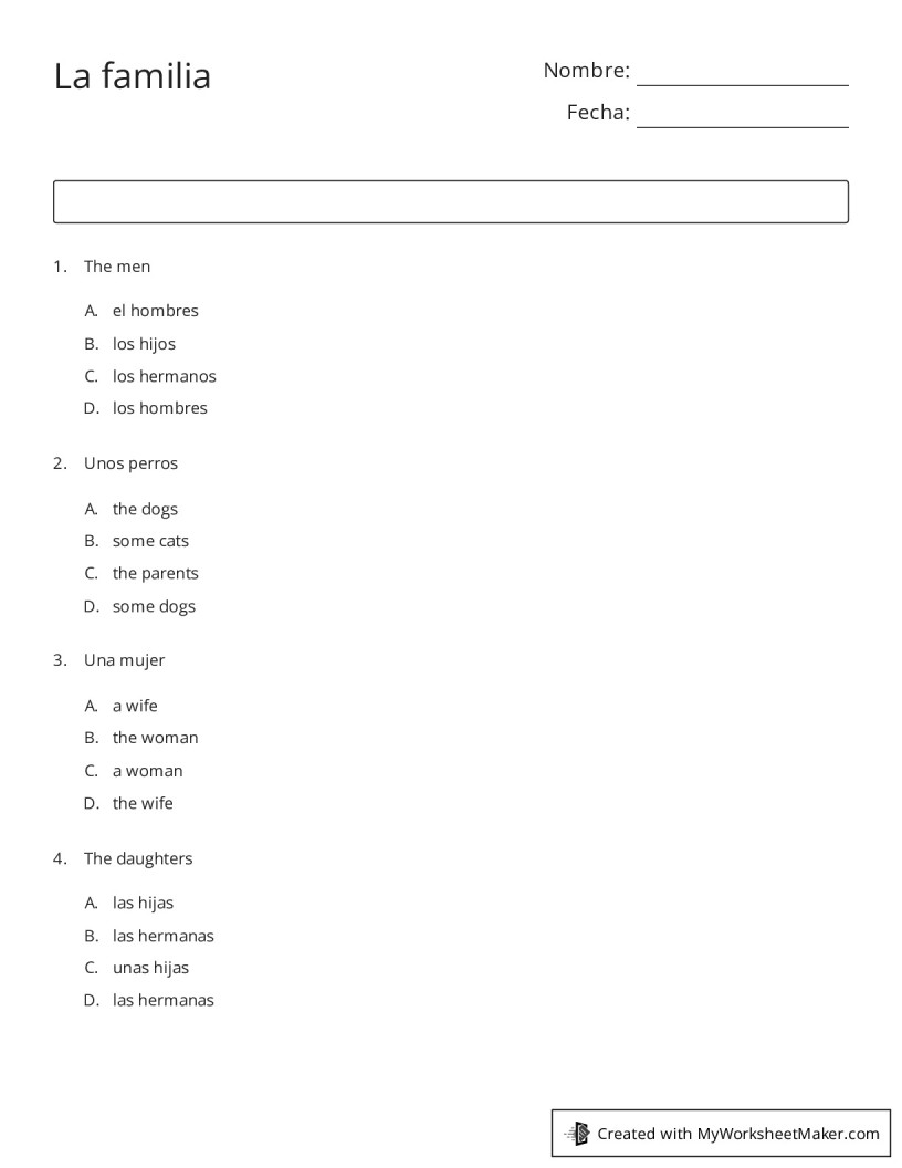 La familia - My Worksheet Maker: Create Your Own Worksheets
