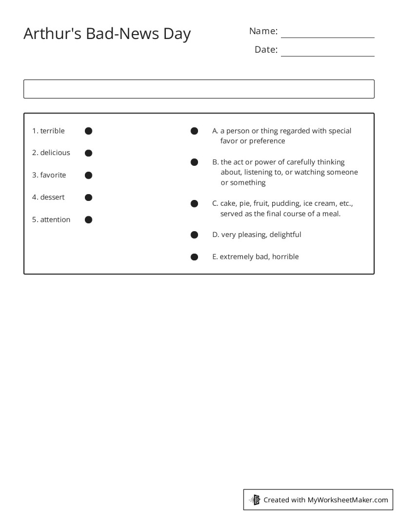 Arthur's Bad-News Day - My Worksheet Maker: Create Your Own Worksheets