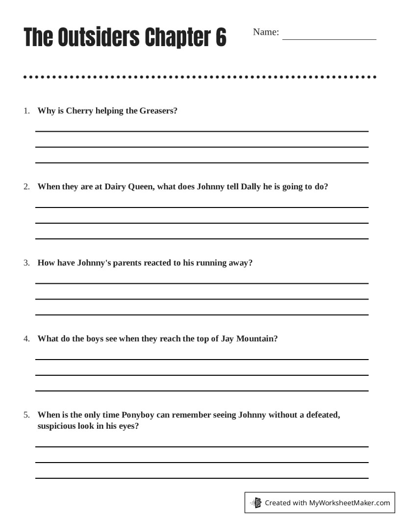 The Outsiders Chapter 6 - My Worksheet Maker: Create Your Own Worksheets