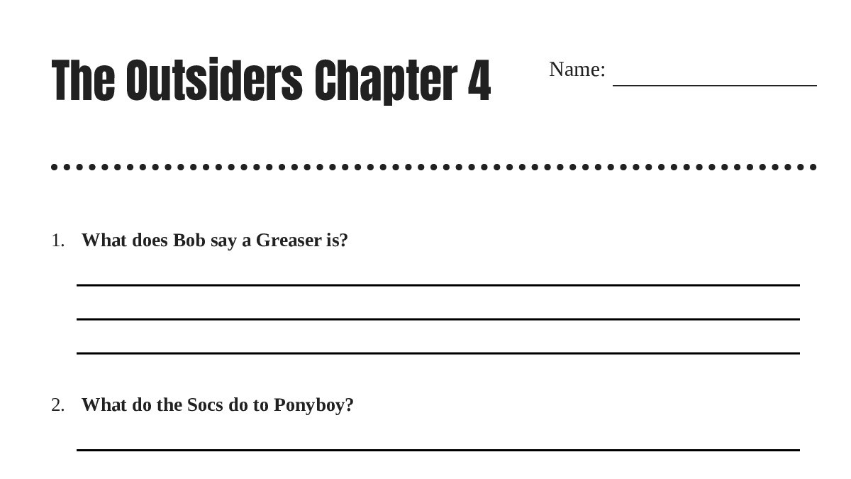 The Outsiders Chapter 4 - My Worksheet Maker: Create Your Own Worksheets