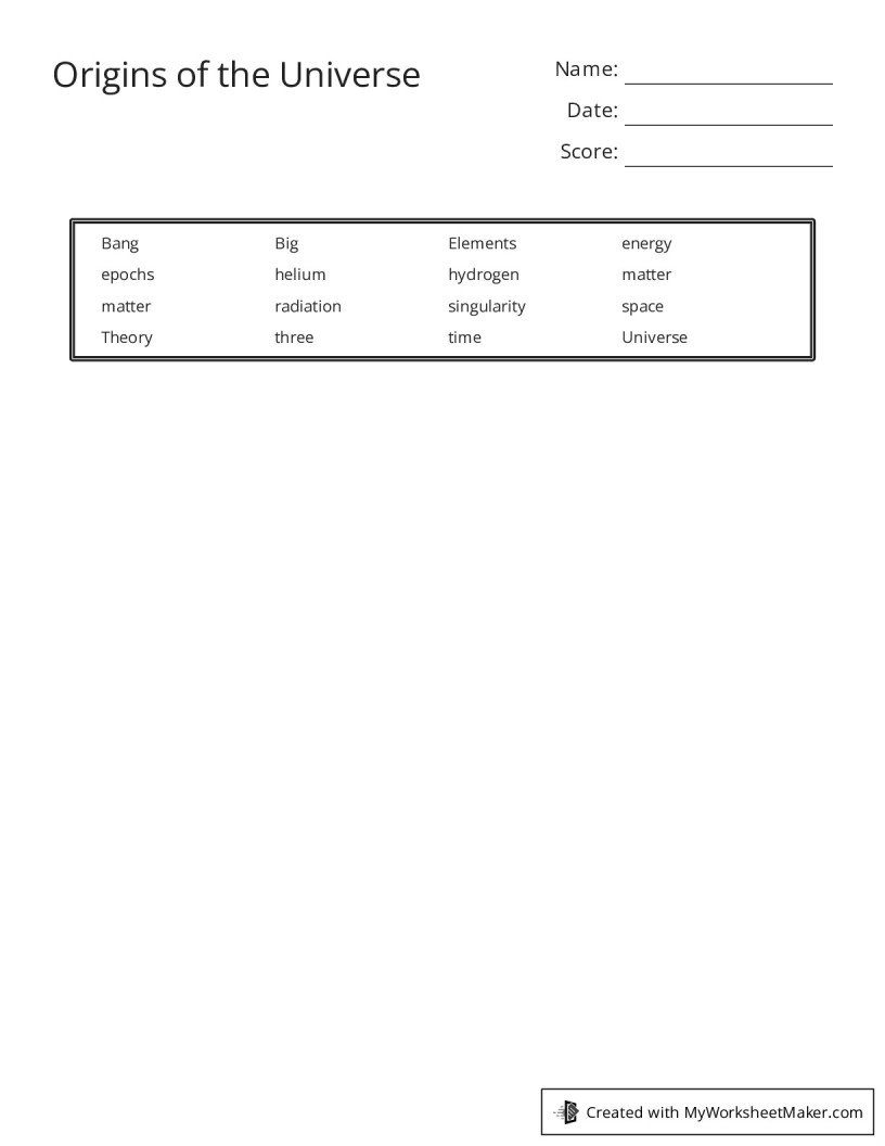 Origins of the Universe - My Worksheet Maker: Create Your Own Worksheets