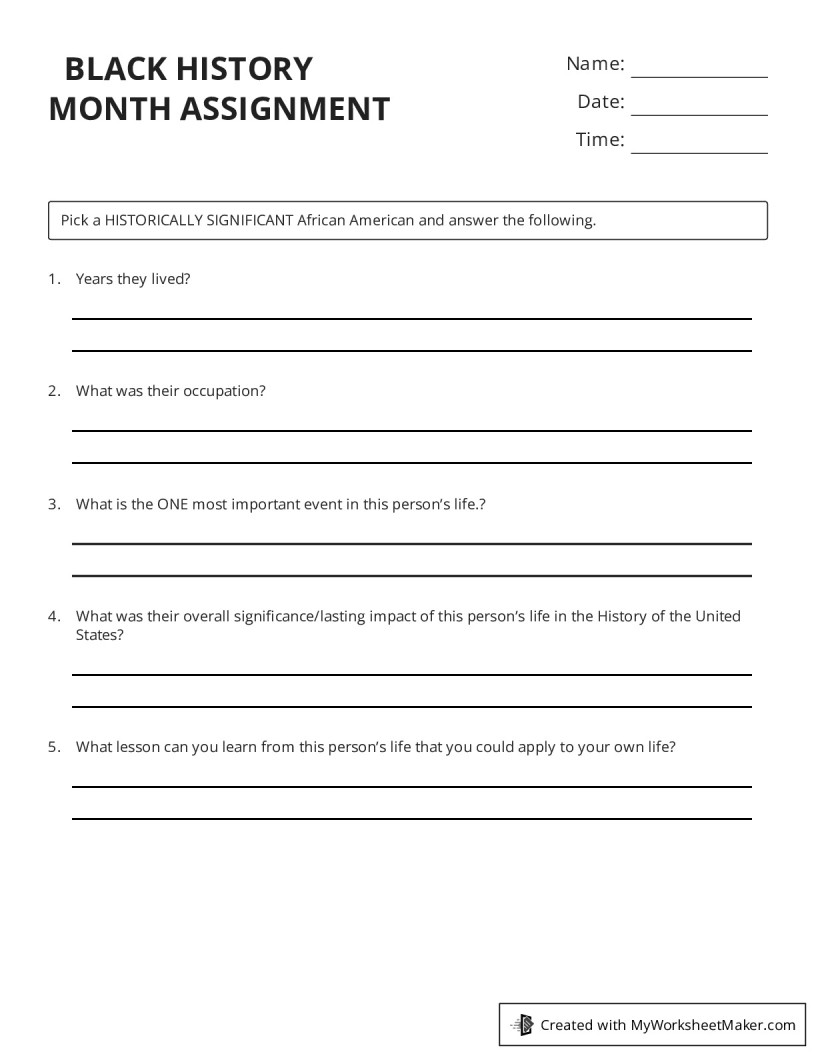 BLACK HISTORY MONTH ASSIGNMENT - My Worksheet Maker: Create Your Own ...