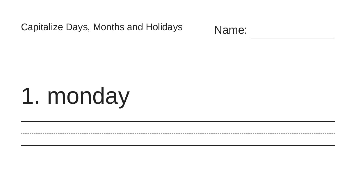 Capitalize Days, Months and Holidays - My Worksheet Maker: Create Your ...