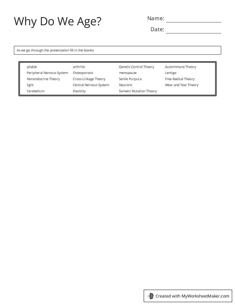 Why Do We Age? - My Worksheet Maker: Create Your Own Worksheets