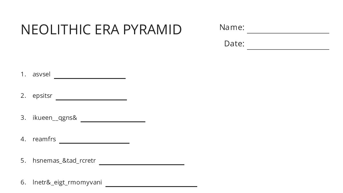 NEOLITHIC ERA PYRAMID - My Worksheet Maker: Create Your Own Worksheets