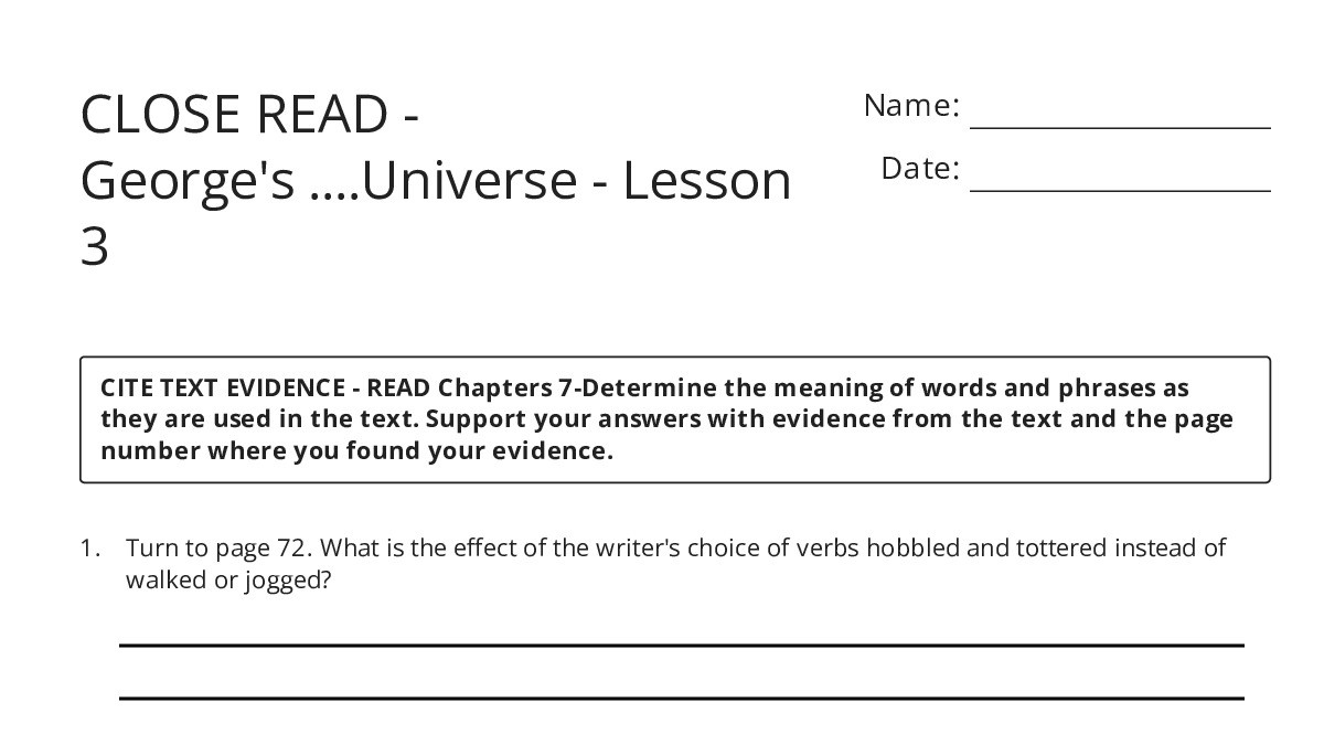 CLOSE READ - George's ....Universe - Lesson 3 - My Worksheet Maker ...