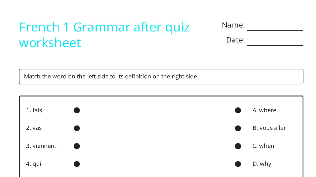 French 1 Grammar after quiz worksheet - My Worksheet Maker: Create Your ...
