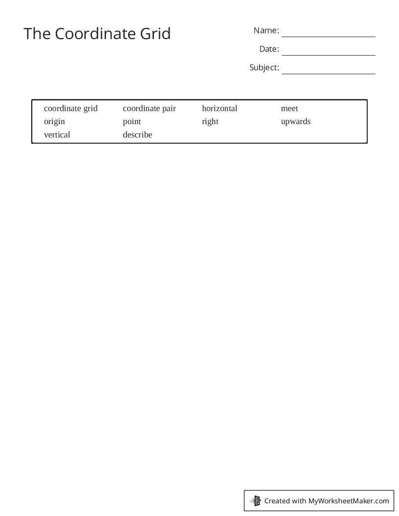 The Coordinate Grid - My Worksheet Maker: Create Your Own Worksheets