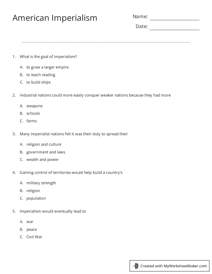 American Imperialism - My Worksheet Maker: Create Your Own Worksheets