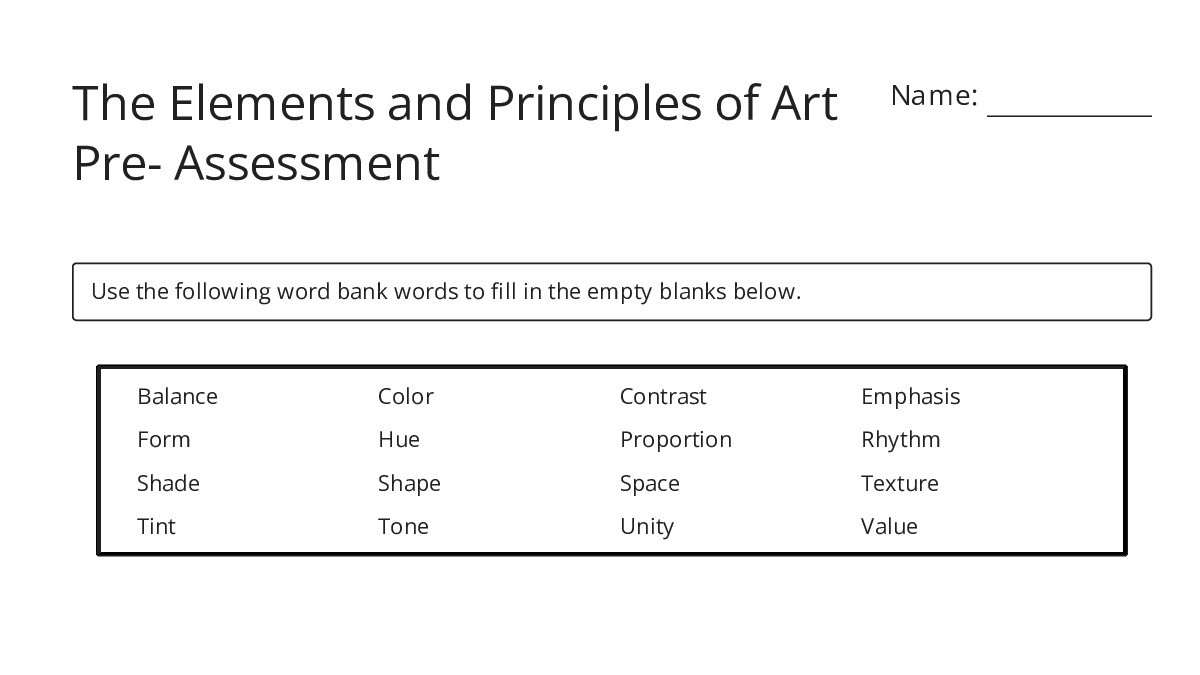 The Elements and Principles of Art Pre- Assessment - My Worksheet Maker ...