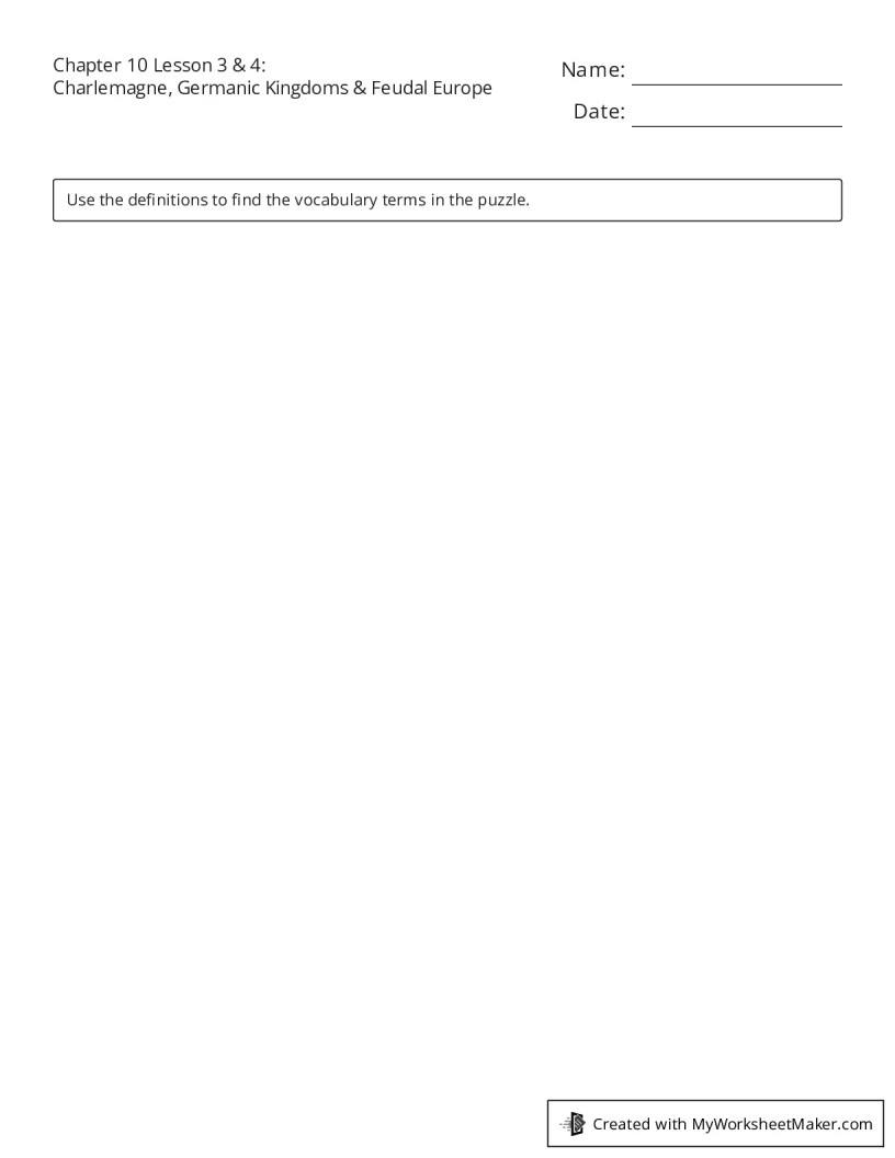 Chapter 10 Lesson 3 & 4:Charlemagne, Germanic Kingdoms & Feudal Europe ...