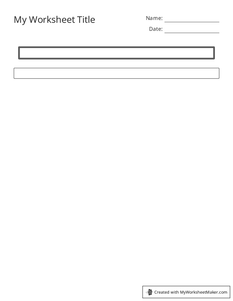 My Worksheet Title - My Worksheet Maker: Create Your Own Worksheets
