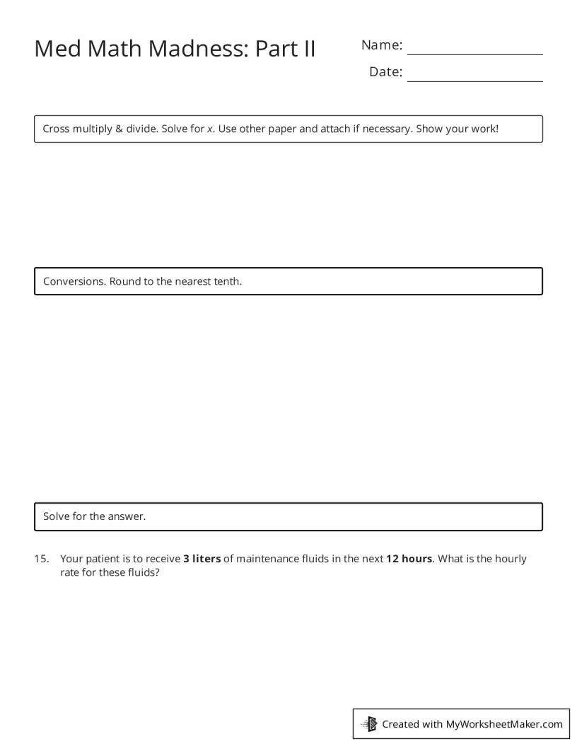 Med Math Madness: Part II - My Worksheet Maker: Create Your Own Worksheets