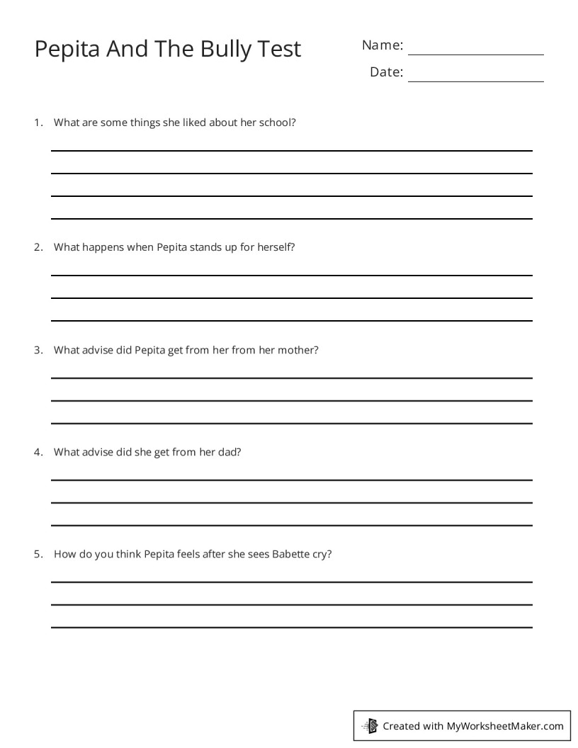 Pepita And The Bully Test My Worksheet Maker Create Your Own Worksheets