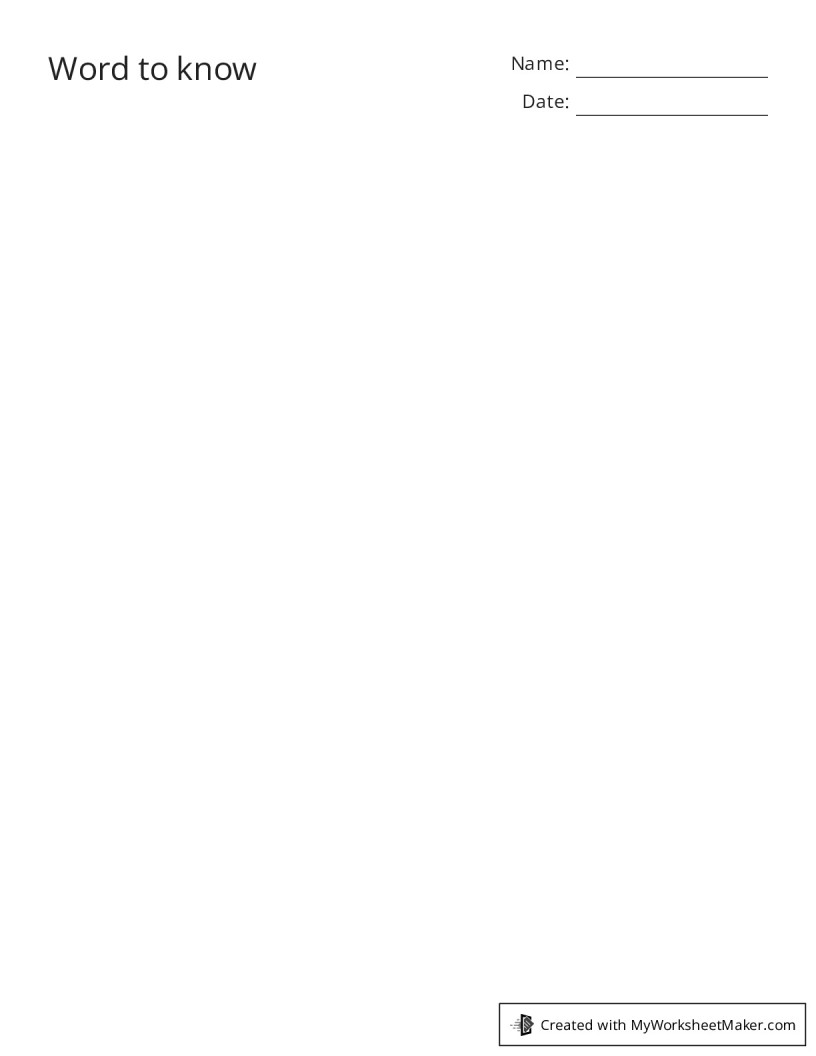 Word to know - My Worksheet Maker: Create Your Own Worksheets