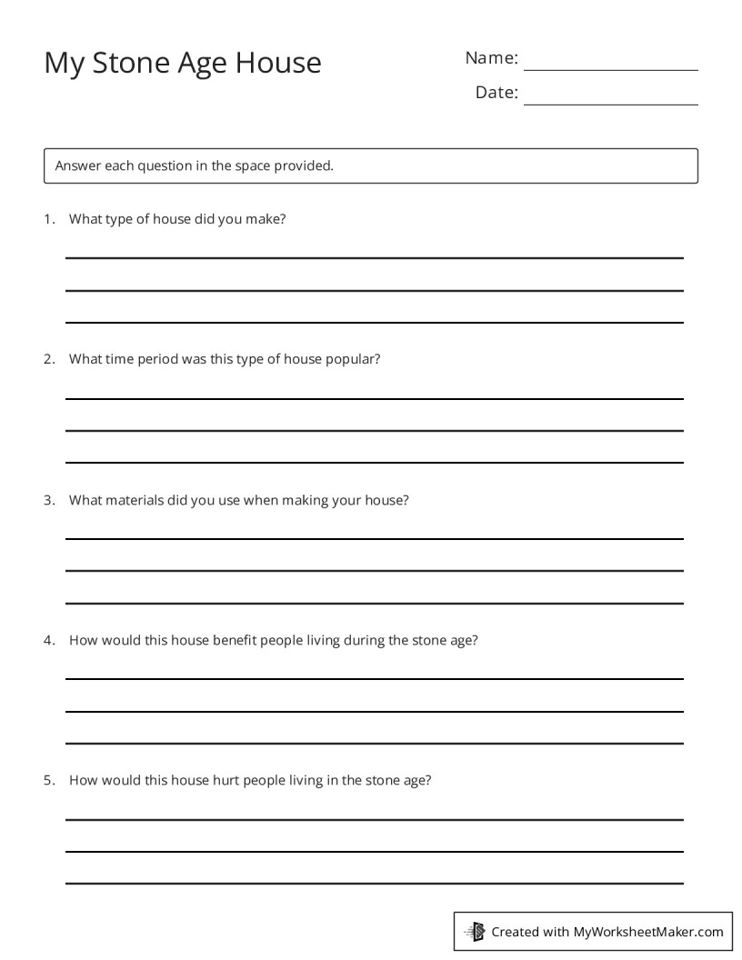 My Stone Age House - My Worksheet Maker: Create Your Own Worksheets