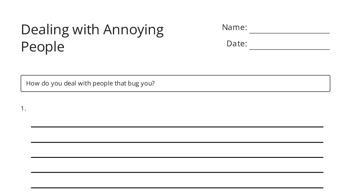 Dealing with Annoying People - My Worksheet Maker: Create Your Own ...