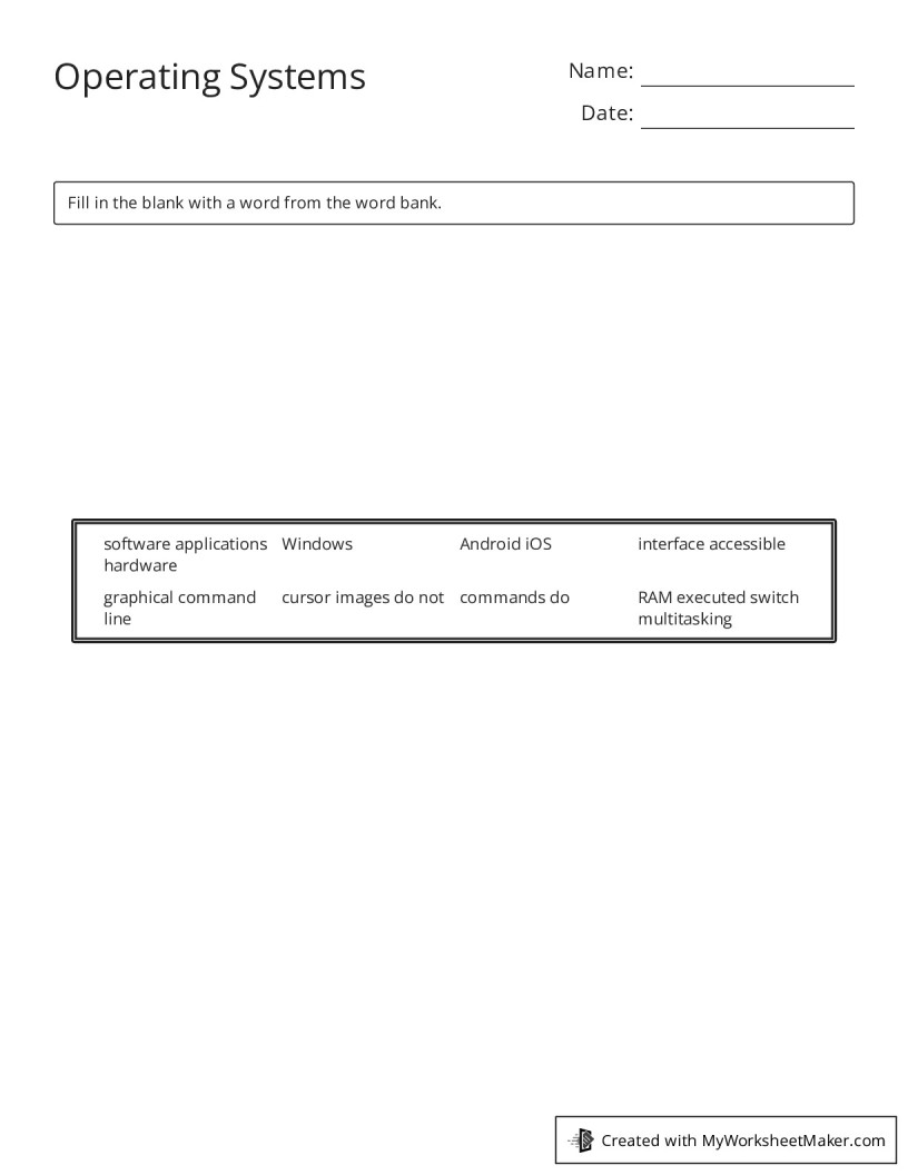 Operating Systems - My Worksheet Maker: Create Your Own Worksheets Operating Systems - My Worksheet Maker: Create Your Own Worksheets