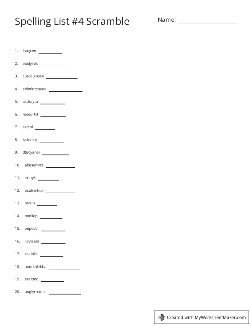 Spelling List #4 Scramble - My Worksheet Maker: Create Your Own Worksheets