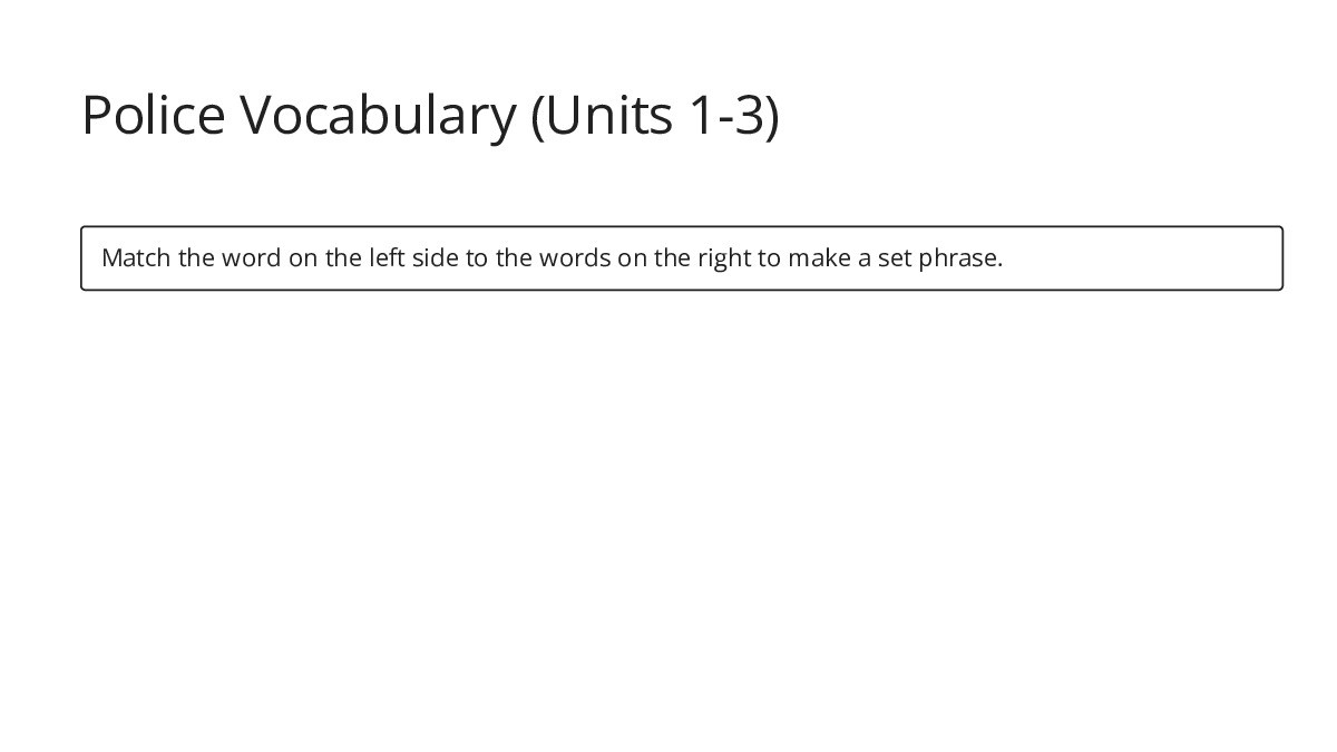 Police Vocabulary (Units 1-3) - My Worksheet Maker: Create Your Own ...