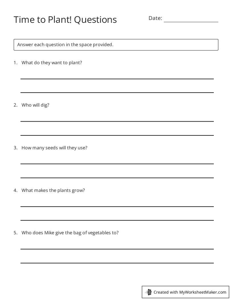 Time to Plant! Questions - My Worksheet Maker: Create Your Own Worksheets