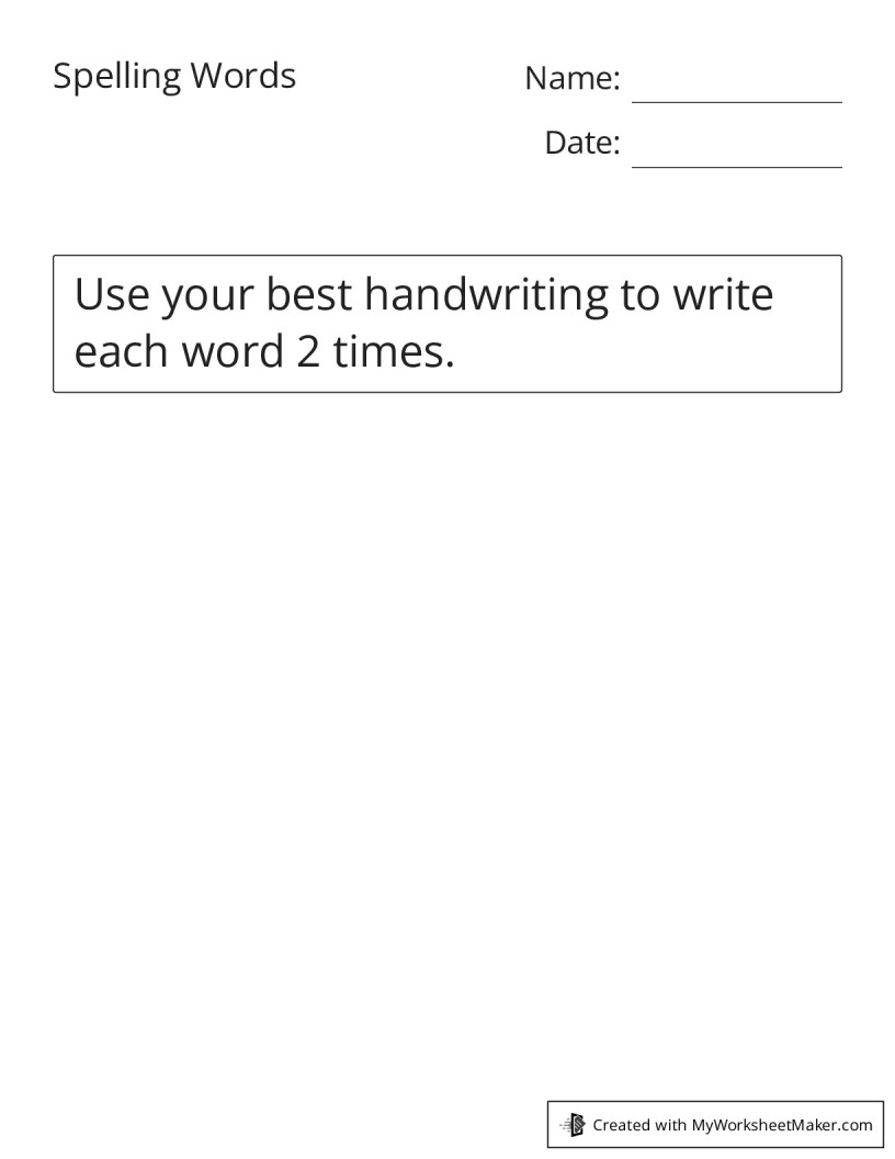 Spelling Words My Worksheet Maker Create Your Own Worksheets 
