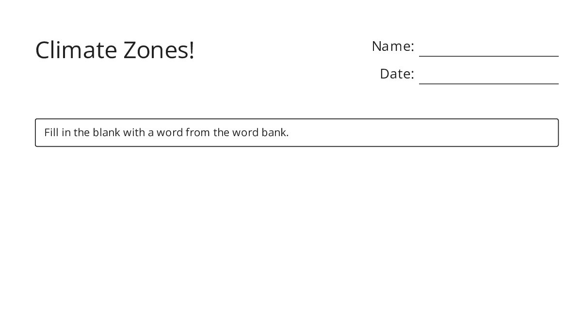 Climate Zones! - My Worksheet Maker: Create Your Own Worksheets