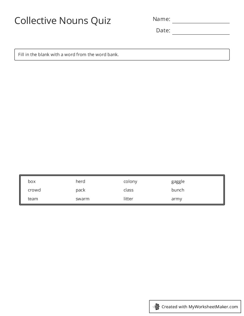 Collective Nouns Quiz - My Worksheet Maker: Create Your Own Worksheets