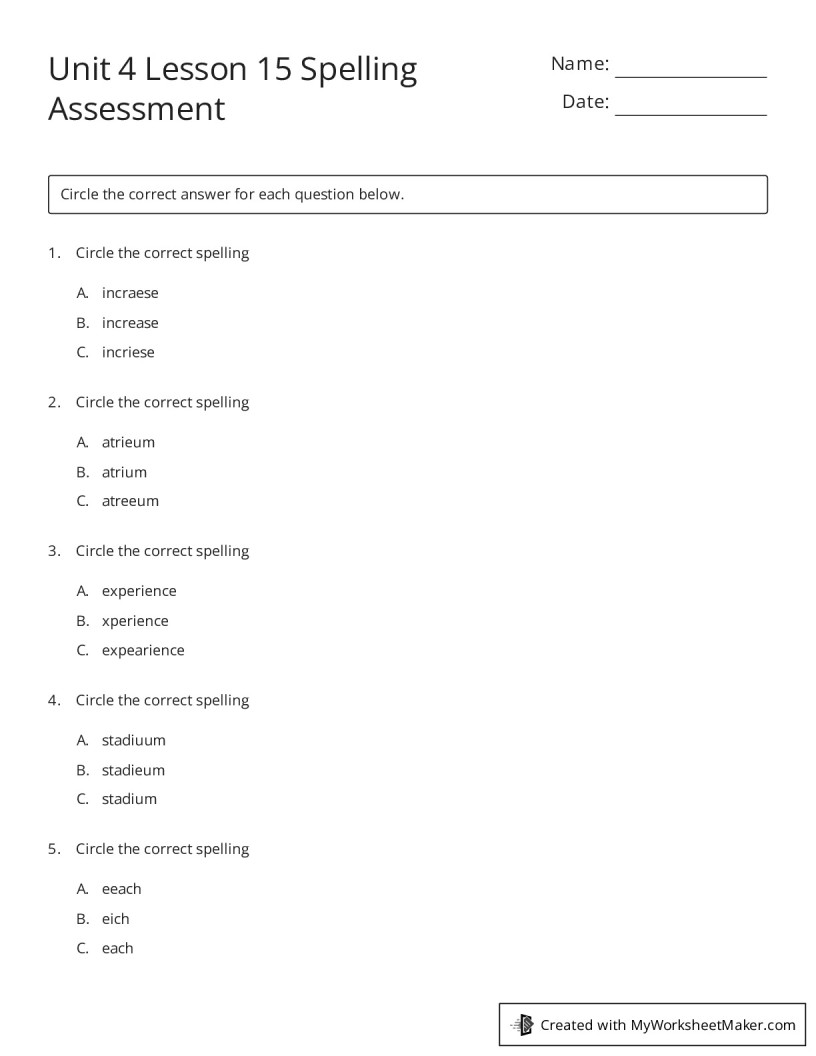 Unit 4 Lesson 15 Spelling Assessment - My Worksheet Maker: Create Your ...