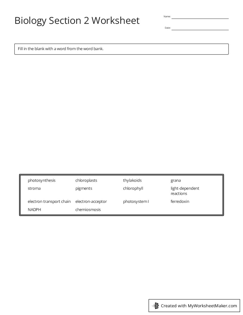 Biology Section 2 Worksheet - My Worksheet Maker: Create Your Own ...