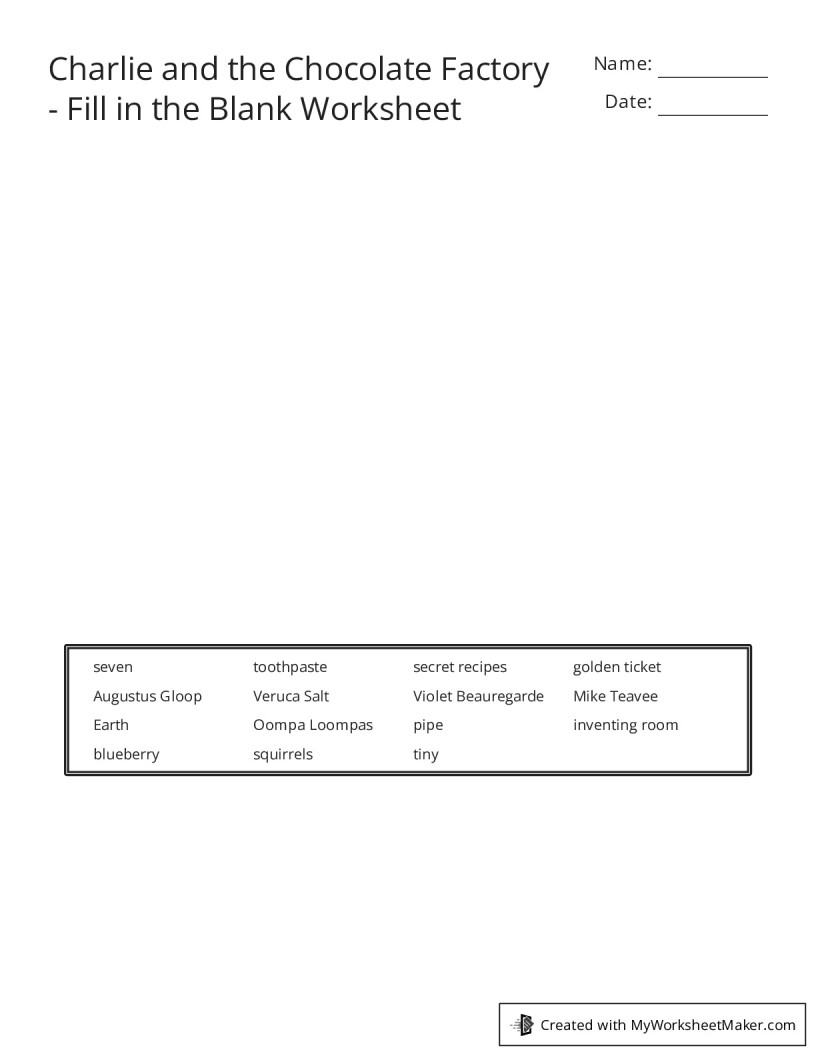 Charlie and the Chocolate Factory - Fill in the Blank Worksheet - My ...