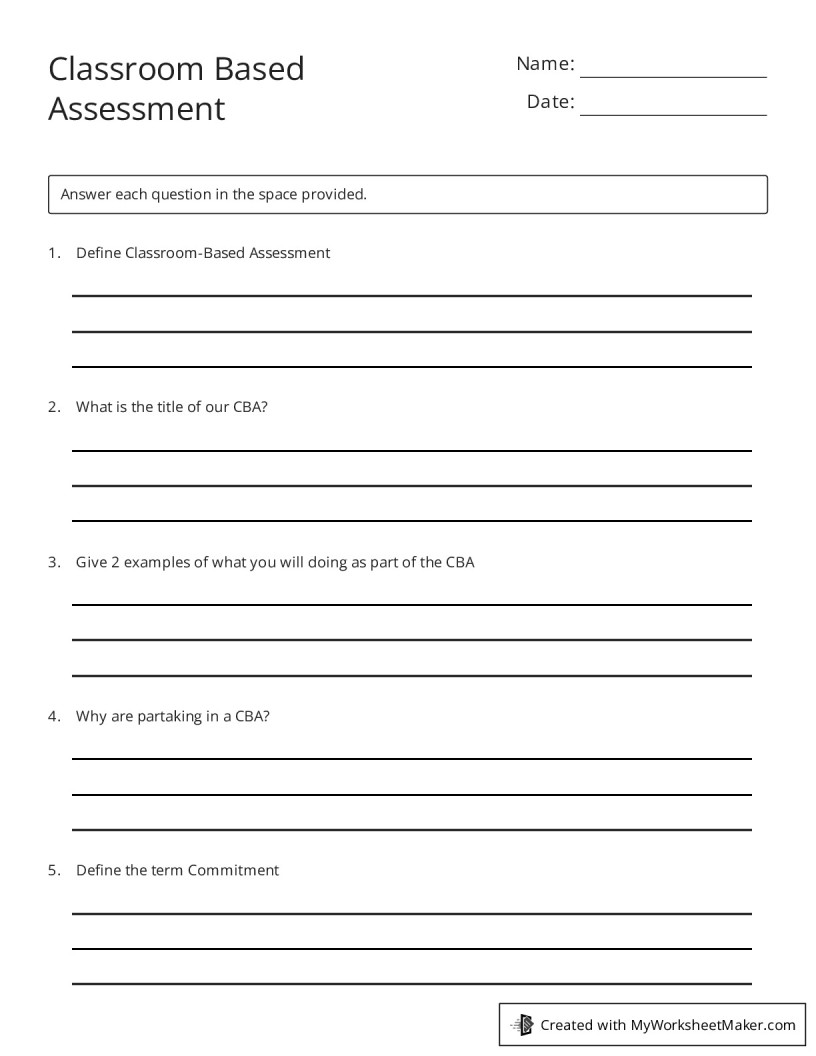 Classroom Based Assessment - My Worksheet Maker: Create Your Own Worksheets
